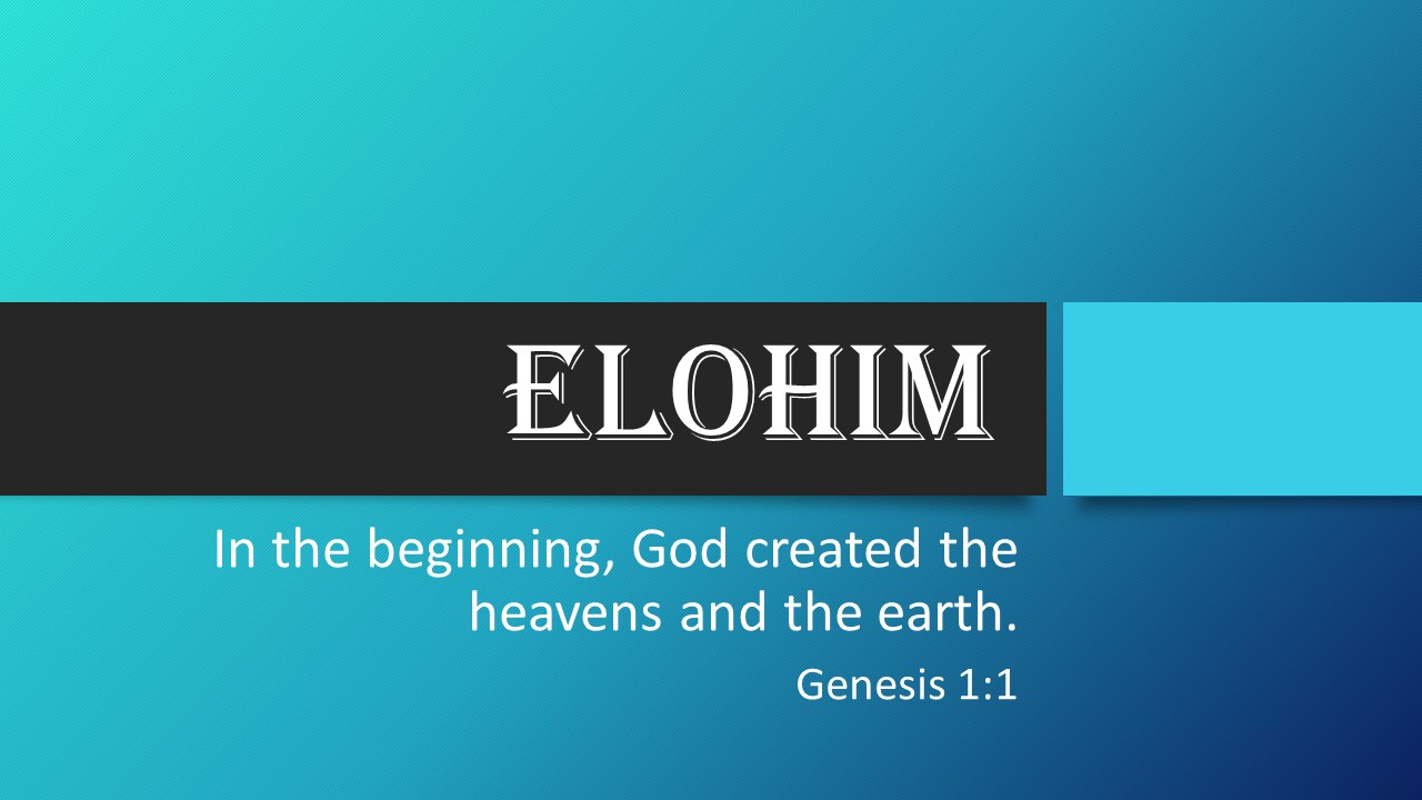 ELOHIM – Narrow Path Ministries